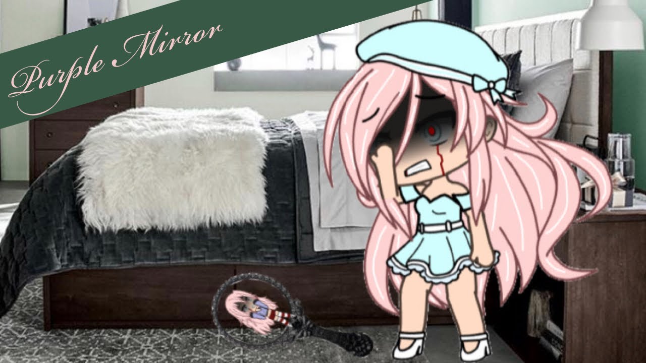 Gacha Life- Purple Mirror (Japanese Urban Legend) - YouTube