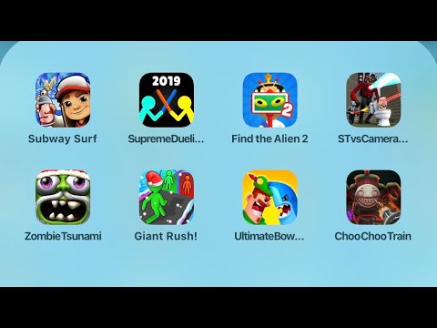 Subway Surf,Supreme Stickman,Find the Alien 2,STvsCamerama,Giant Rush ...