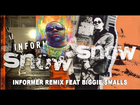 informer - Snow feat Biggie smalls - YouTube
