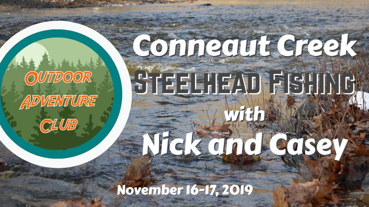 Nick and Casey's Steelhead Adventure - YouTube