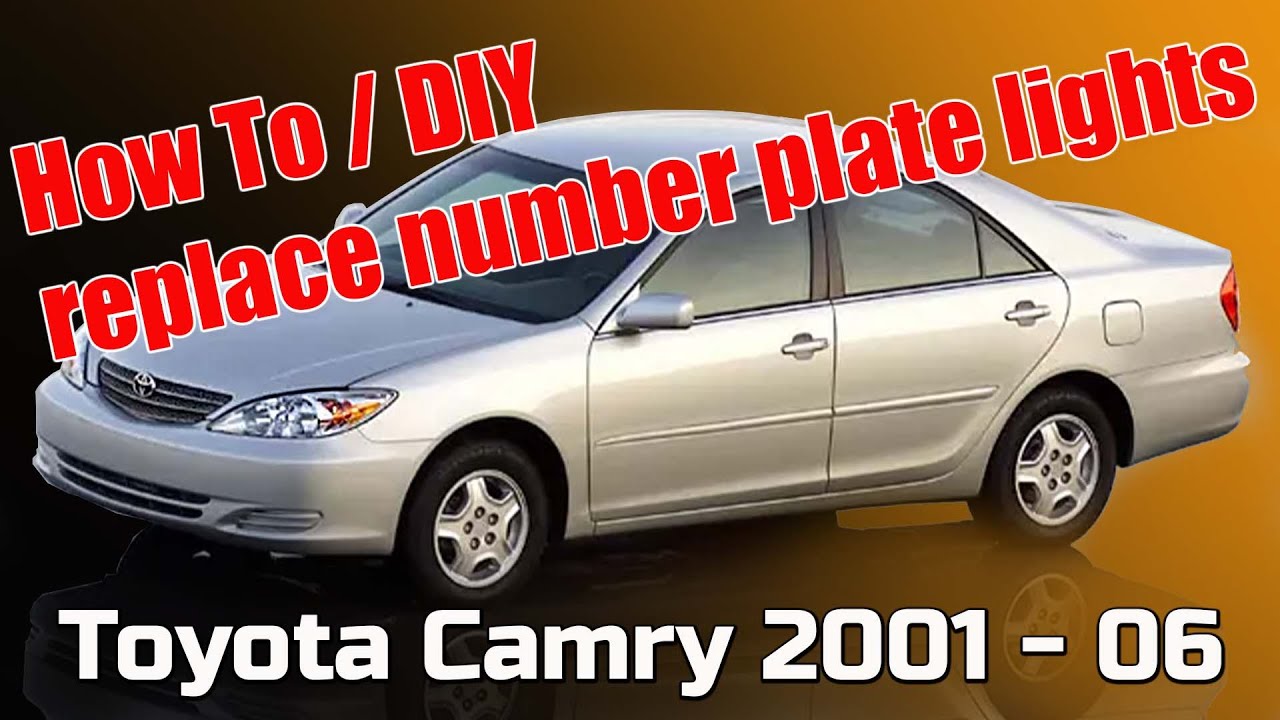 DIY / How To replace number plate lights / bulb - Toyota Camry 2001 ...