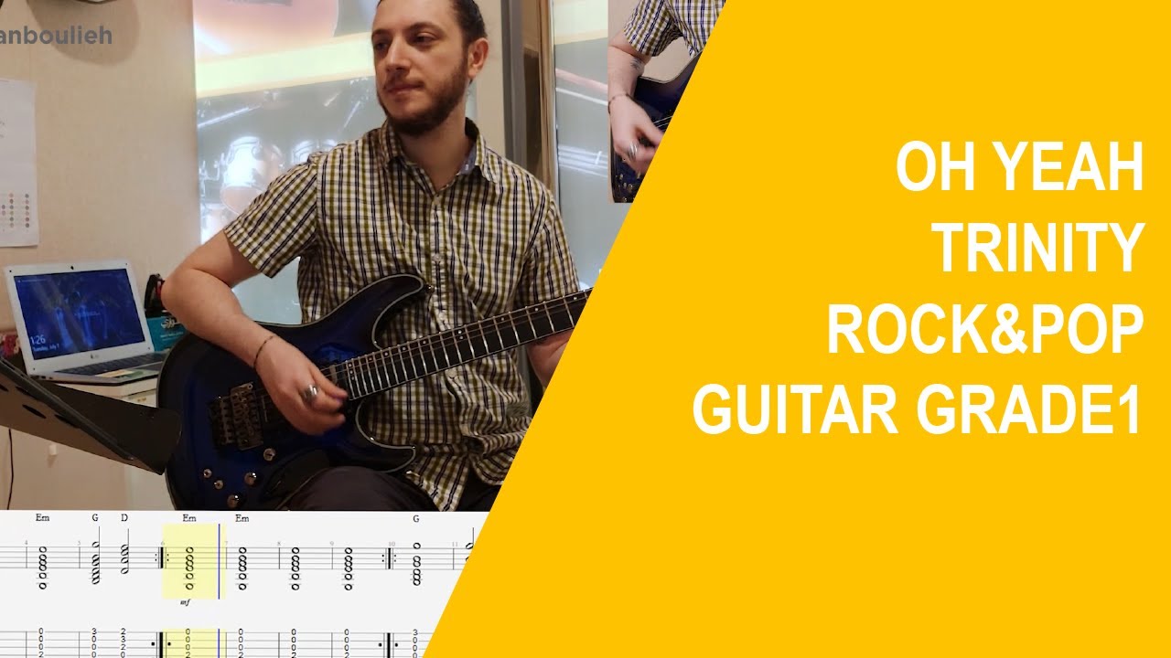Oh yeah | Trinity rock and pop Grade 1 guitar with tabs. - YouTube