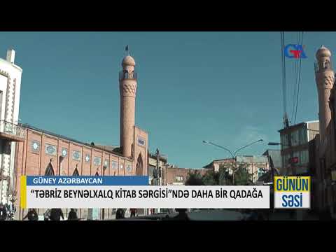 “TƏBRİZ BEYNƏLXALQ KİTAB SƏRGİSİ”NDƏ DAHA BİR QADAĞA