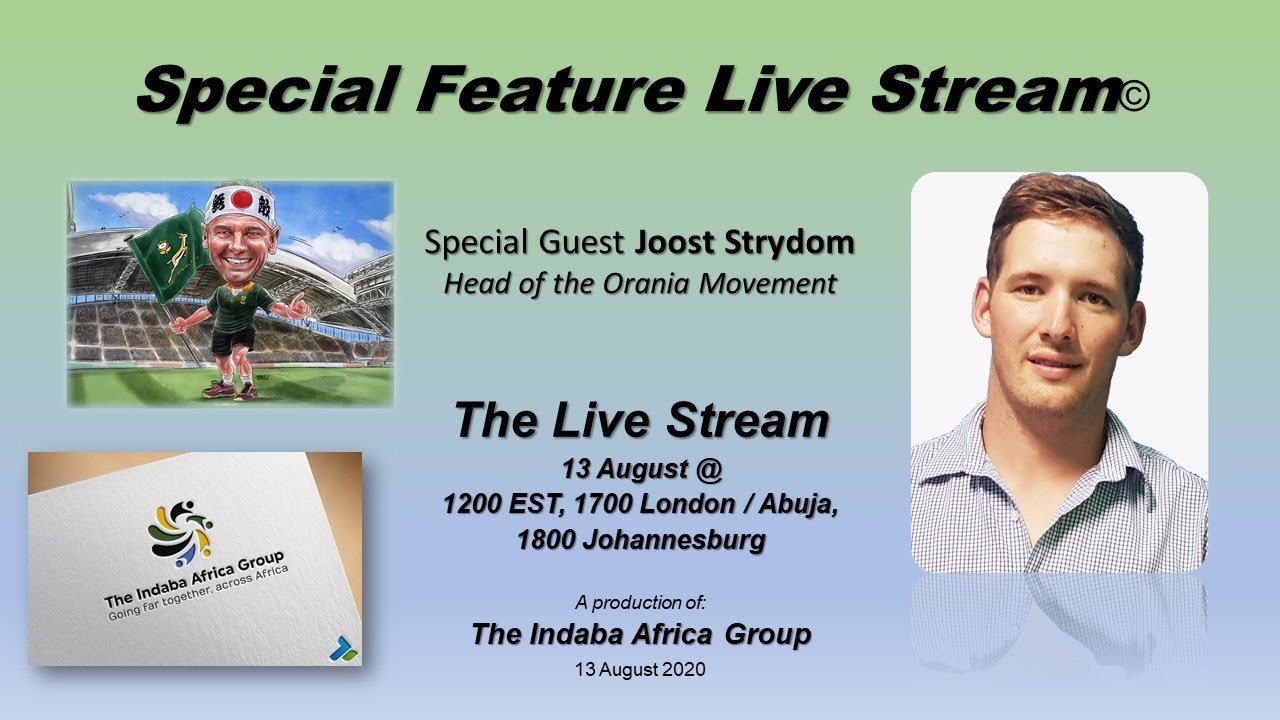 Special Feature with Joost Strydom of Orania (13 Aug 2020) - YouTube