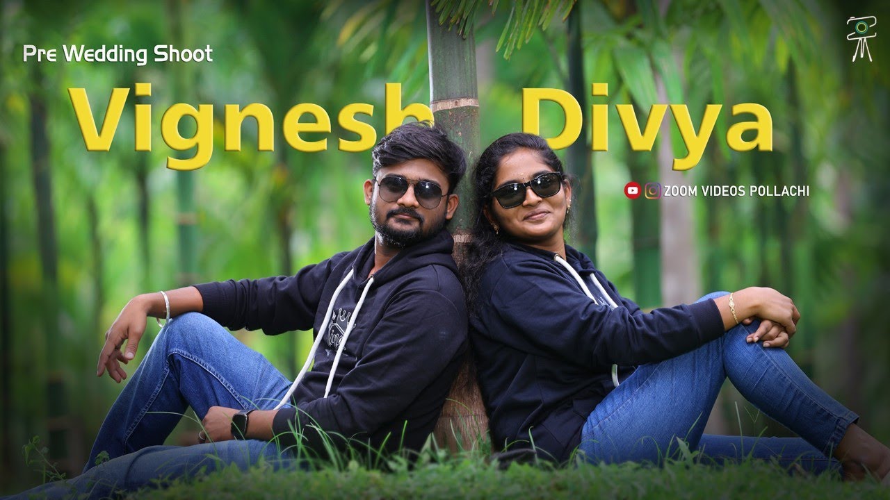 Vignesh & Divya#Best Love Song#Pre - Wedding Video Shoot#Tamil Nadu# ...
