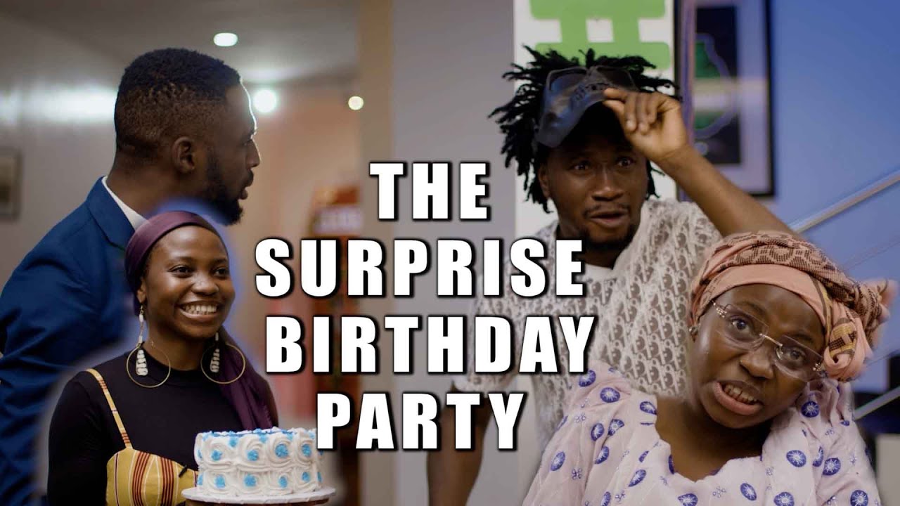 THE SURPRISE BIRTHDAY PARTY 🤣🤣 // NASBOI // TIMI AGBAJE - YouTube
