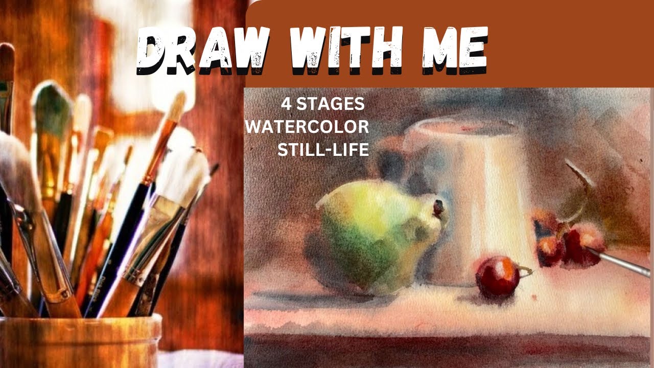Still-life with Watercolor. 4 Stages for Great Result - YouTube
