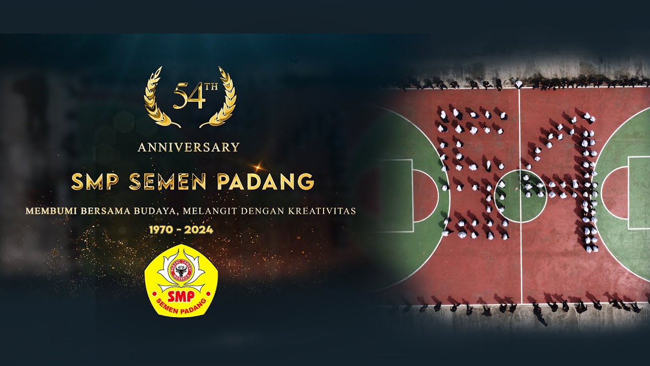 ANNIVERSARY 54 TH SMP SEMEN PADANG - YouTube