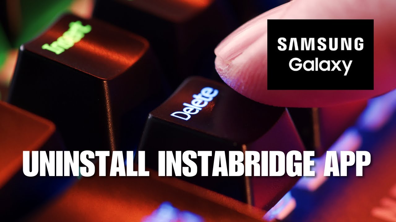️ APP EXPERT: 2 Ways How to uninstall instabridge app on android in ...