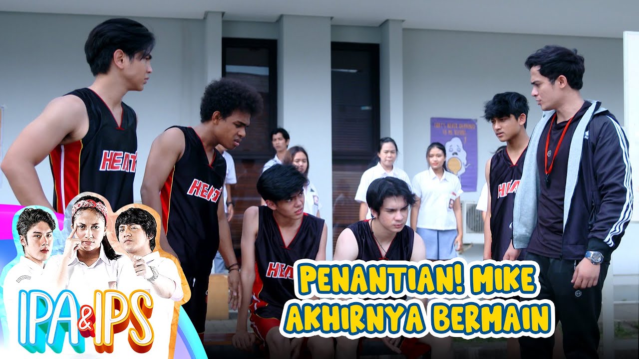 PENANTIAN! Akhirnya Mike Main Untuk Negara IPS | IPA & IPS GTV | Eps ...