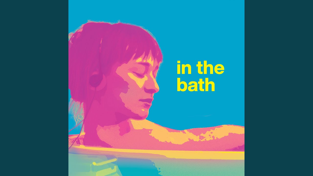In The Bath - YouTube