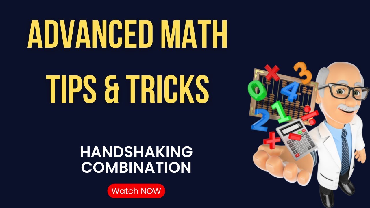 Handshaking Combinations - Advanced Maths Tips and Tricks - GRE ...