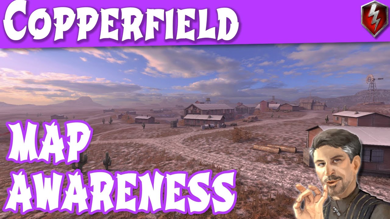 Copperfield Map Awareness WOT Blitz | Littlefinger on World of Tanks ...