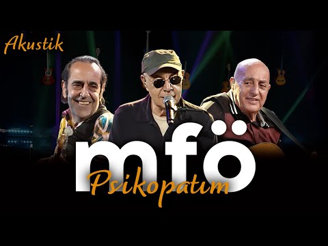 MFÖ - Psikopatım (Akustik)