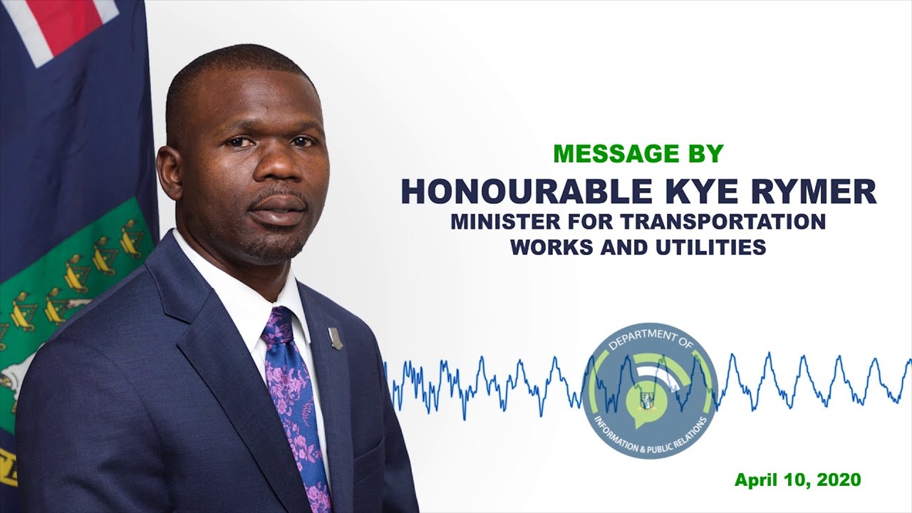 Message by Honourable Kye Rymer - April 10, 2020 - YouTube
