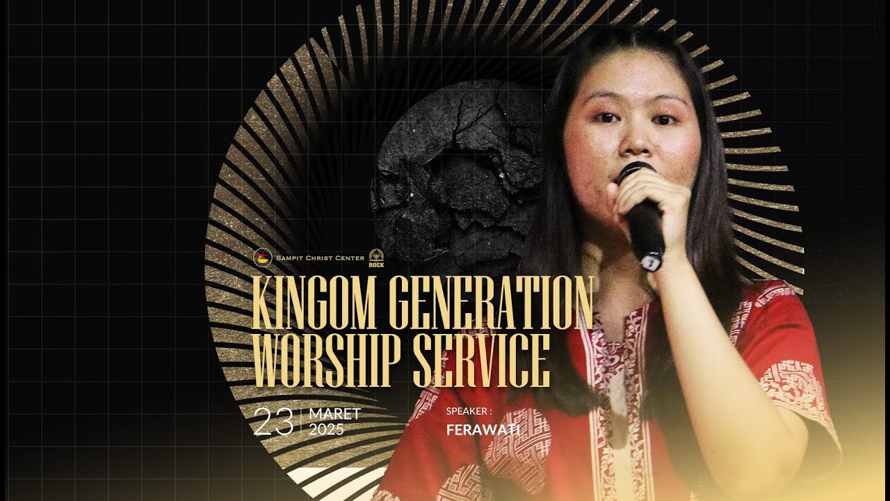 Kingdom Generation Ministry Service, 23 Maret 2025 - YouTube