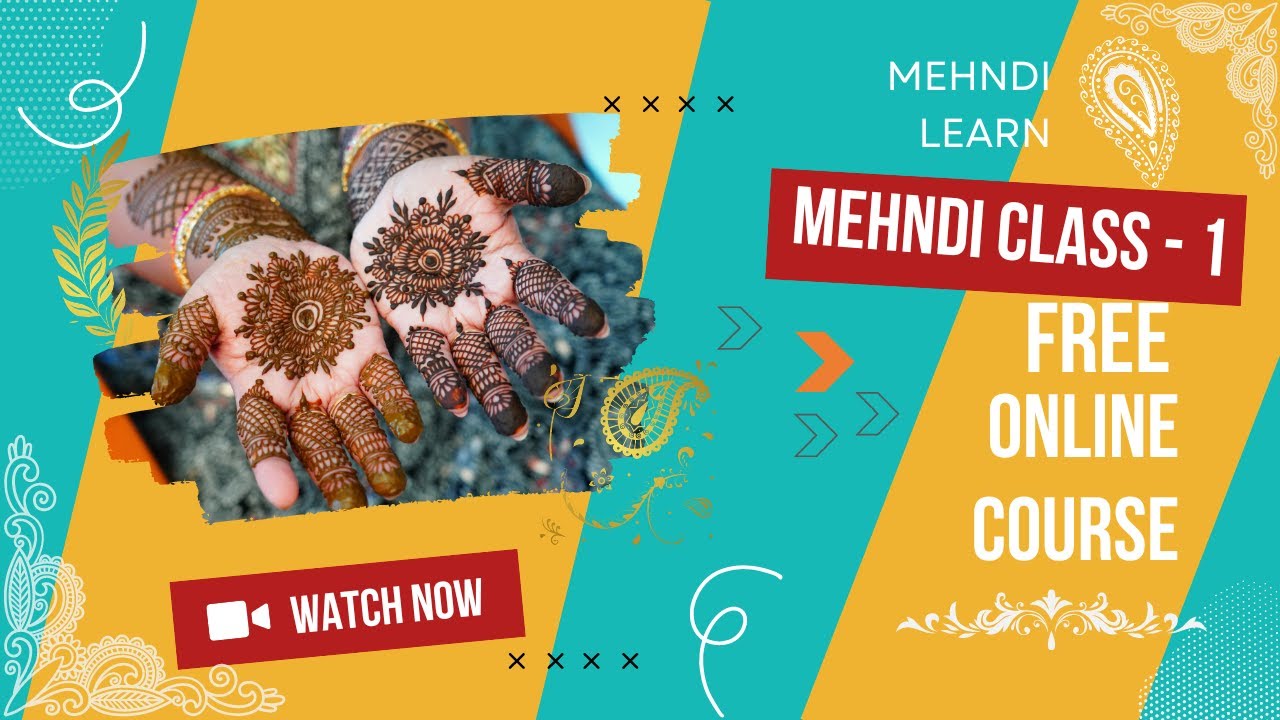 mehndi class - 1 || Learn Mehndi In 30 Days: A Free Class For Beginners ...