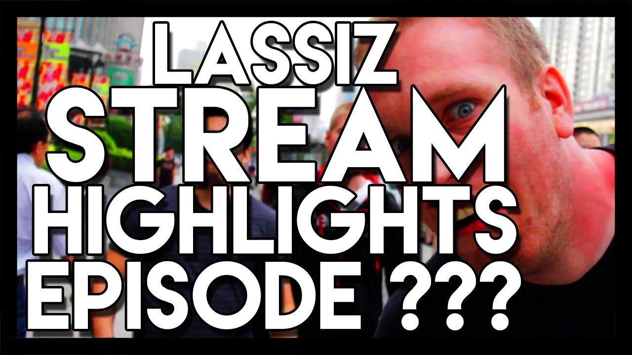Lassiz Stream Highlights (More Incoming Episodes!?) - YouTube