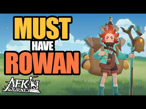 You MUST Have ROWAN in AFK Journey - YouTube