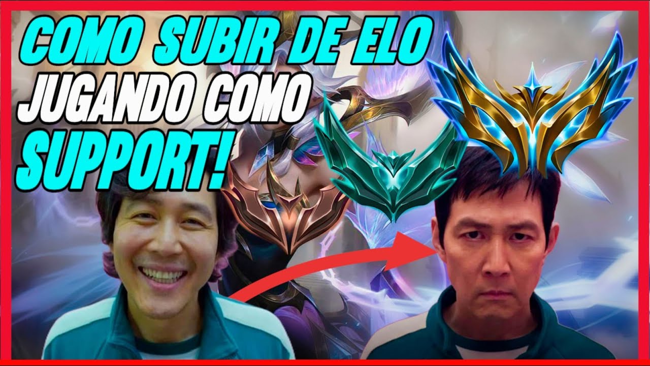 COMO SUBIR DE ELO EN LOL JUGANDO COMO SUPPORT | CONSEJOS Y MAS TIPS ...