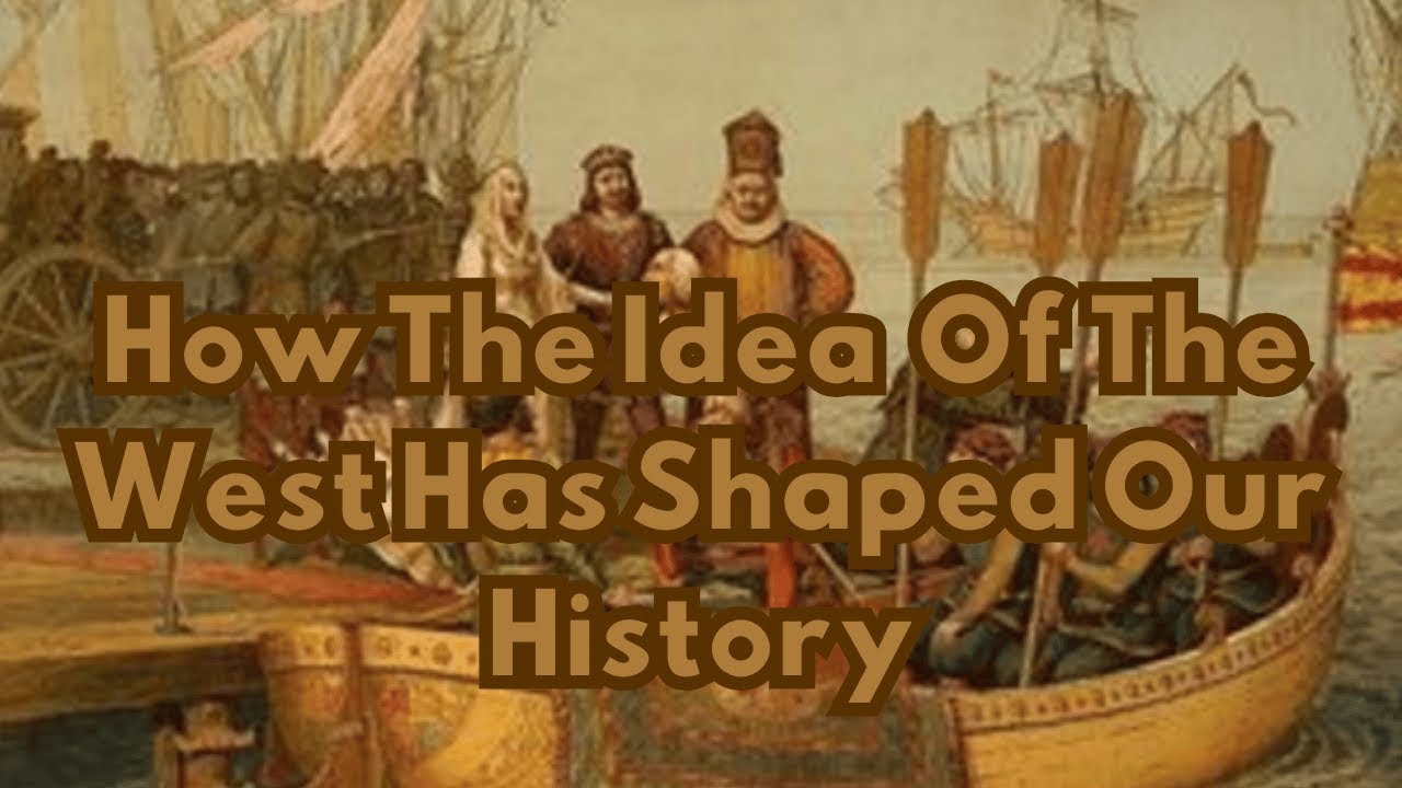 How The Idea Of The West Has Shaped Our History | Naoíse Mac Sweeney ...