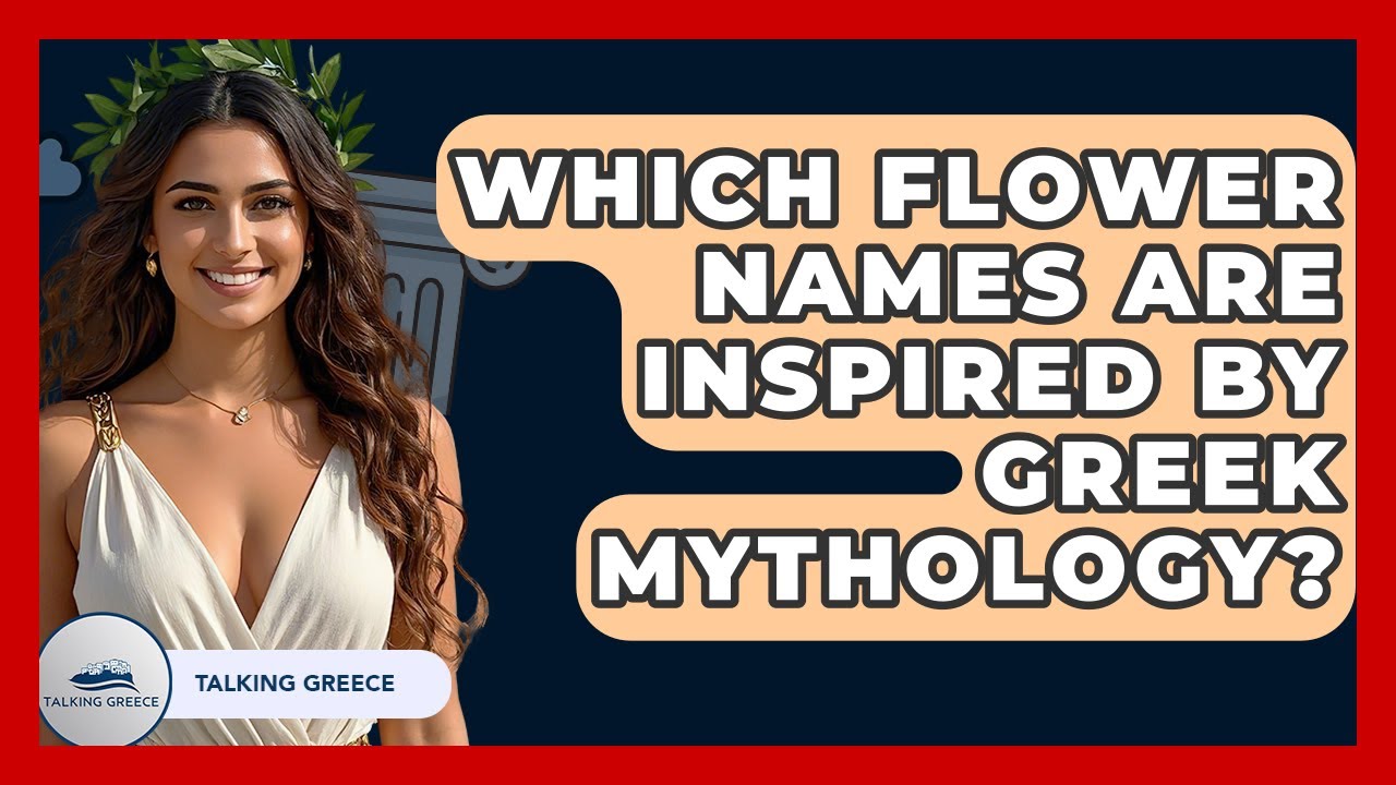 Which Flower Names Are Inspired By Greek Mythology? - Talking Greece ...