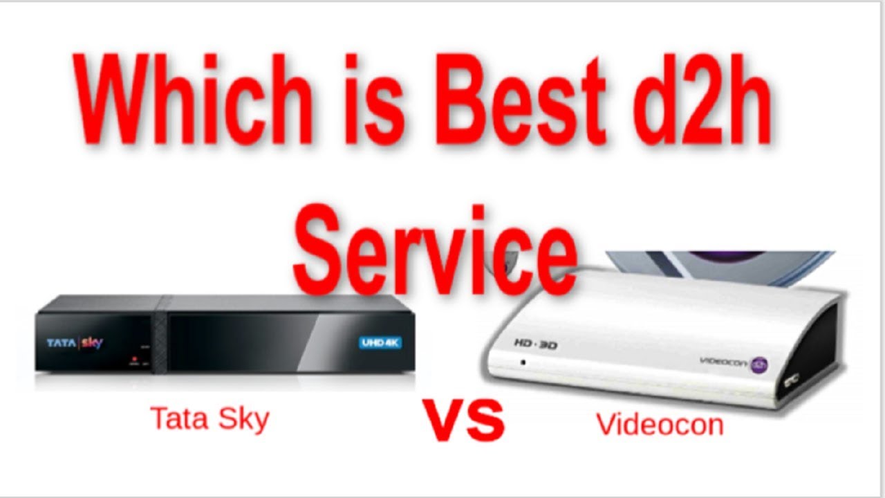 Tata Sky vs Videocon d2h Which is Better | Compare Tata Sky and ...