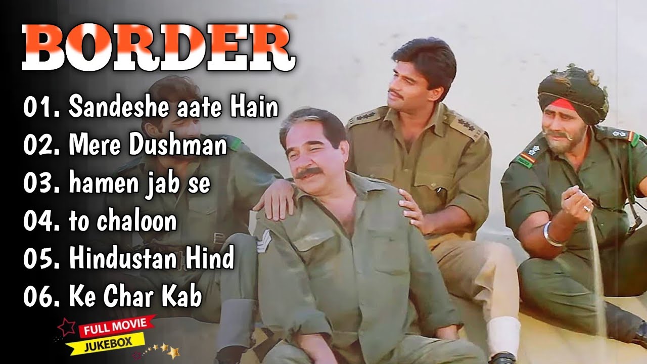 Border Movie All Songs |🇮🇳 Sunny Deol, Sunil Shetty, Akshaye Khanna ...