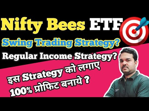 NIFTY Bees ETF की सबसे आसन Swing trading strategy|Nifty bees trading ...