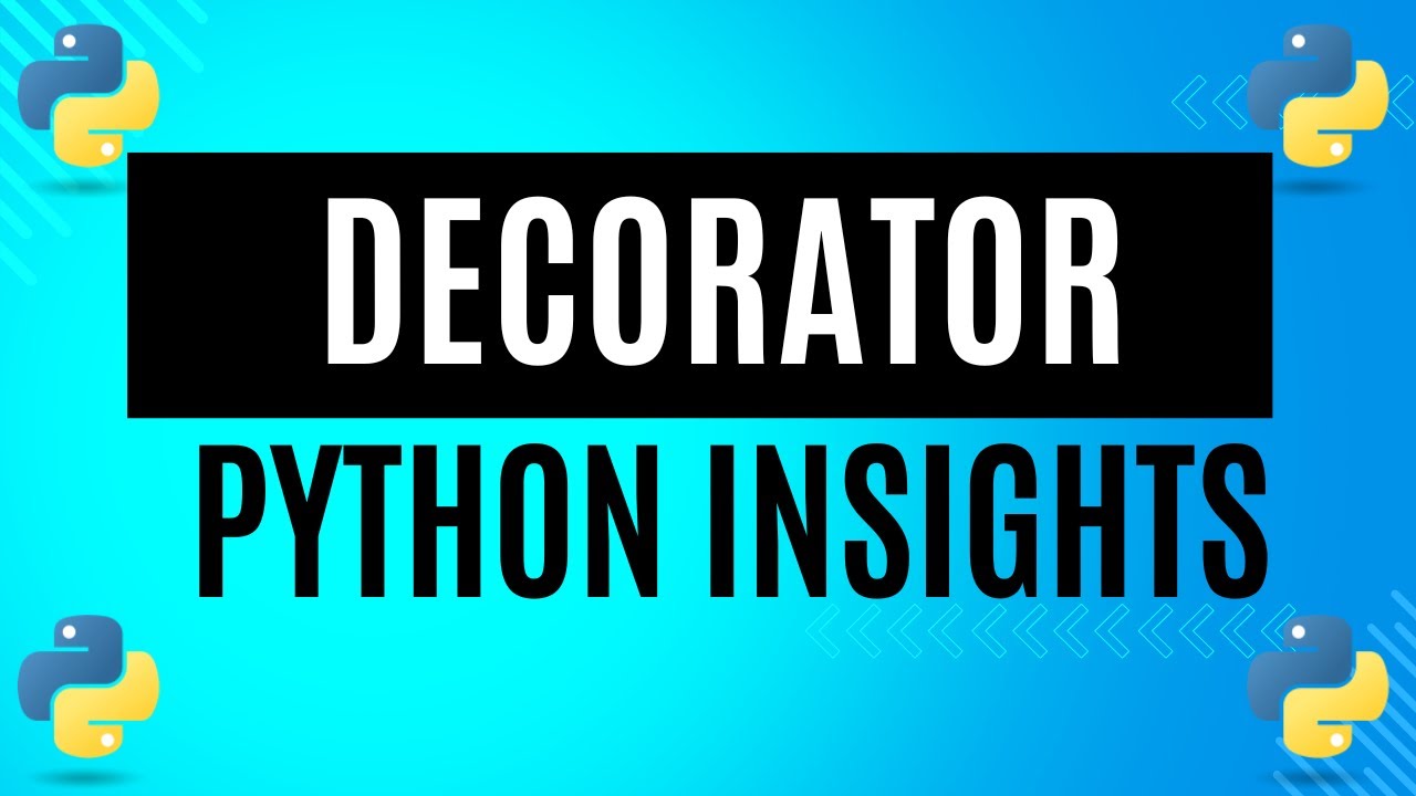 Python Insights | Decorator | Python Tricks | Explain with Example Code - YouTube