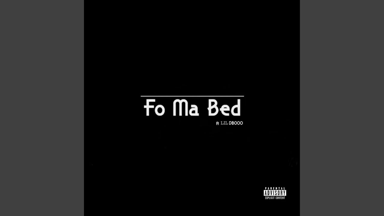 Fo Ma Bed - YouTube