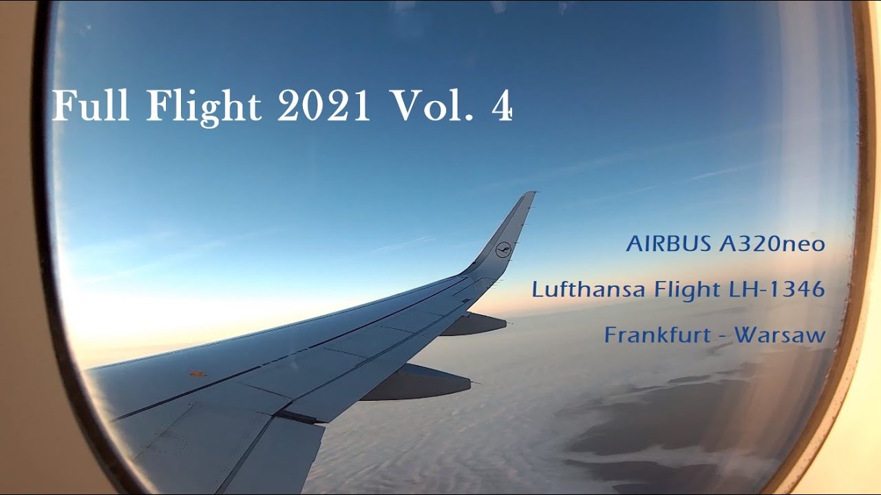 "Full Flight 2021" Lufthansa flight LH-1346 from Frankfurt am Main (FRA ...