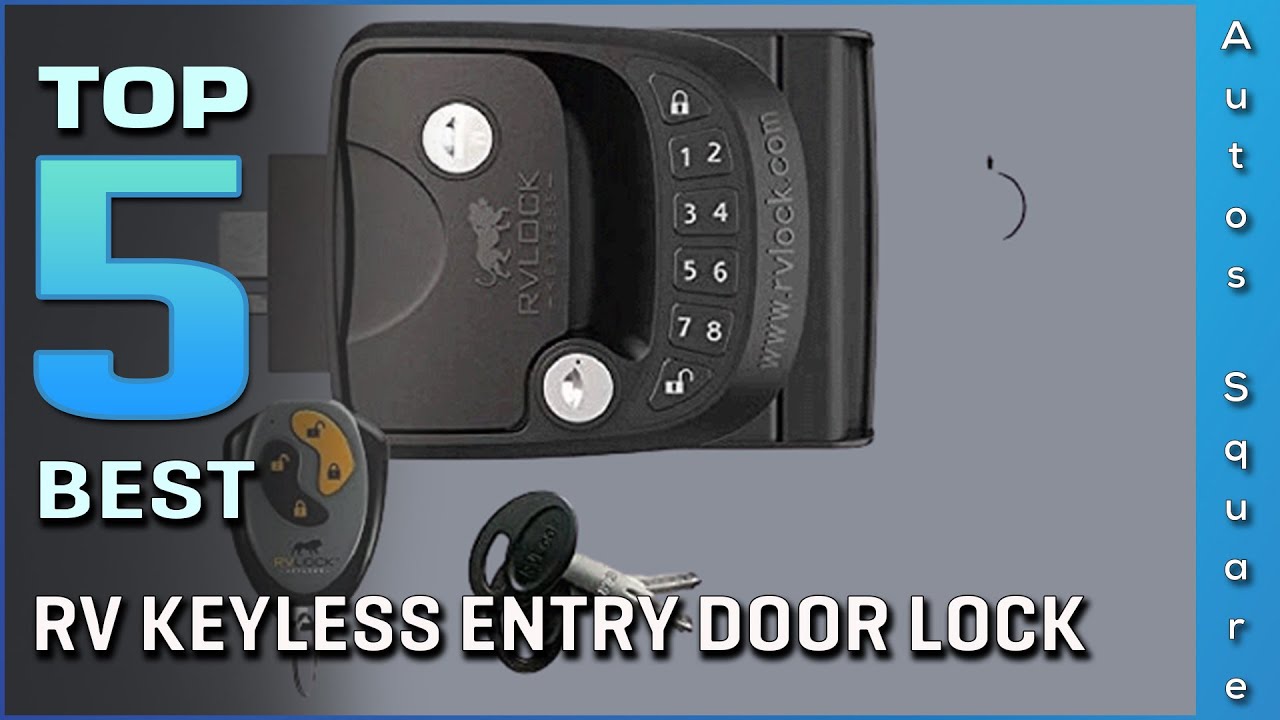 Top 5 Best RV Keyless Entry Door Lock Review in 2024 - YouTube
