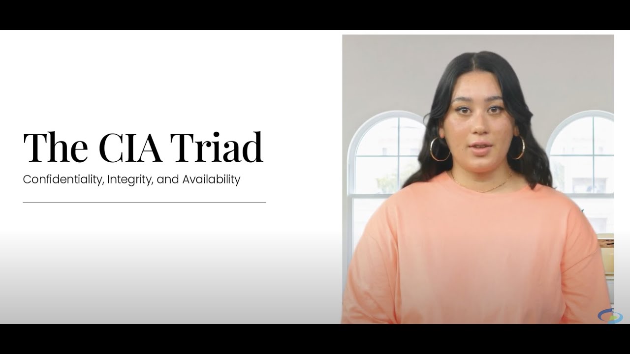 The CIA Triad: Confidentiality, Integrity, Availability - YouTube