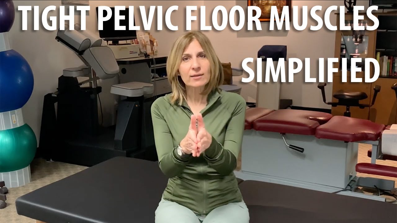 Tight Pelvic Floor Muscles Simplified by Core Pelvic Floor Therapy ...