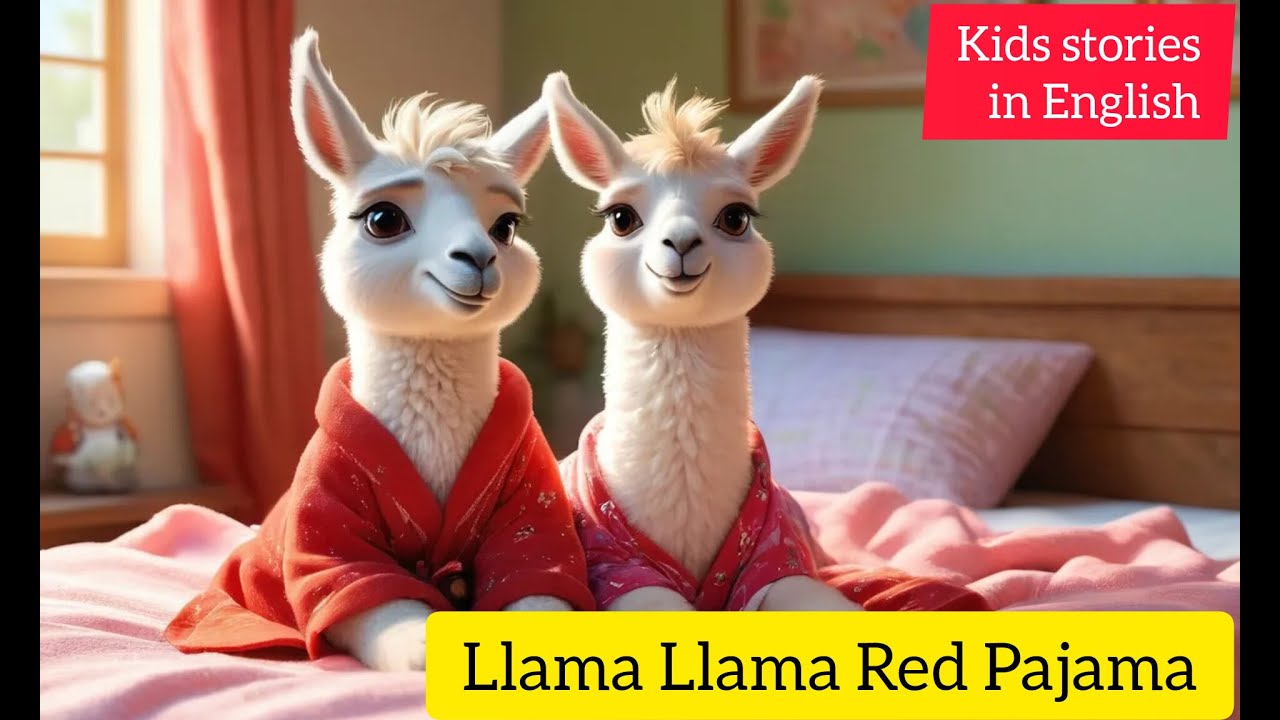 Llama Llama Red Pajama | Kids Stories | Kids Videos | Learning Stories ...