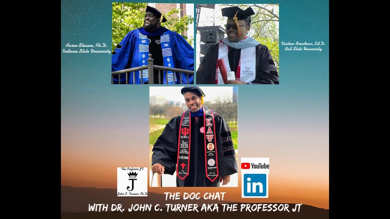 The Doc Chat - Ep.1 - Dr. Slocum & Dr. Broadnax w/ Host Dr. John C. Turner - YouTube
