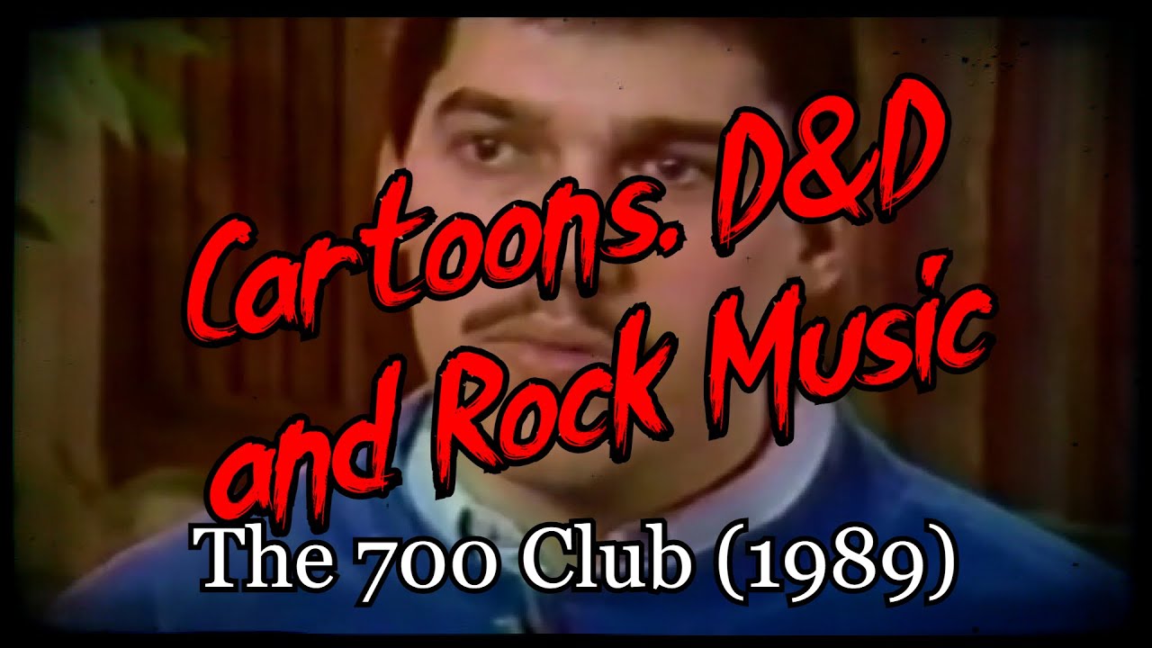 Cartoons, D&D and Rock Music (The 700 Club 1989) - YouTube