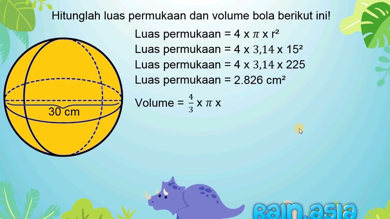 Menghitung Luas Permukaan dan Volume Bola dengan Diameter 30 cm - YouTube