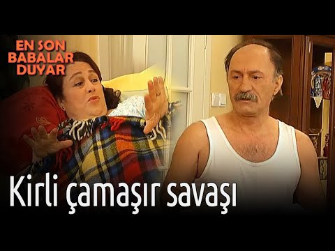 En Son Babalar Duyar - Kirli Çamaşır Savaşı