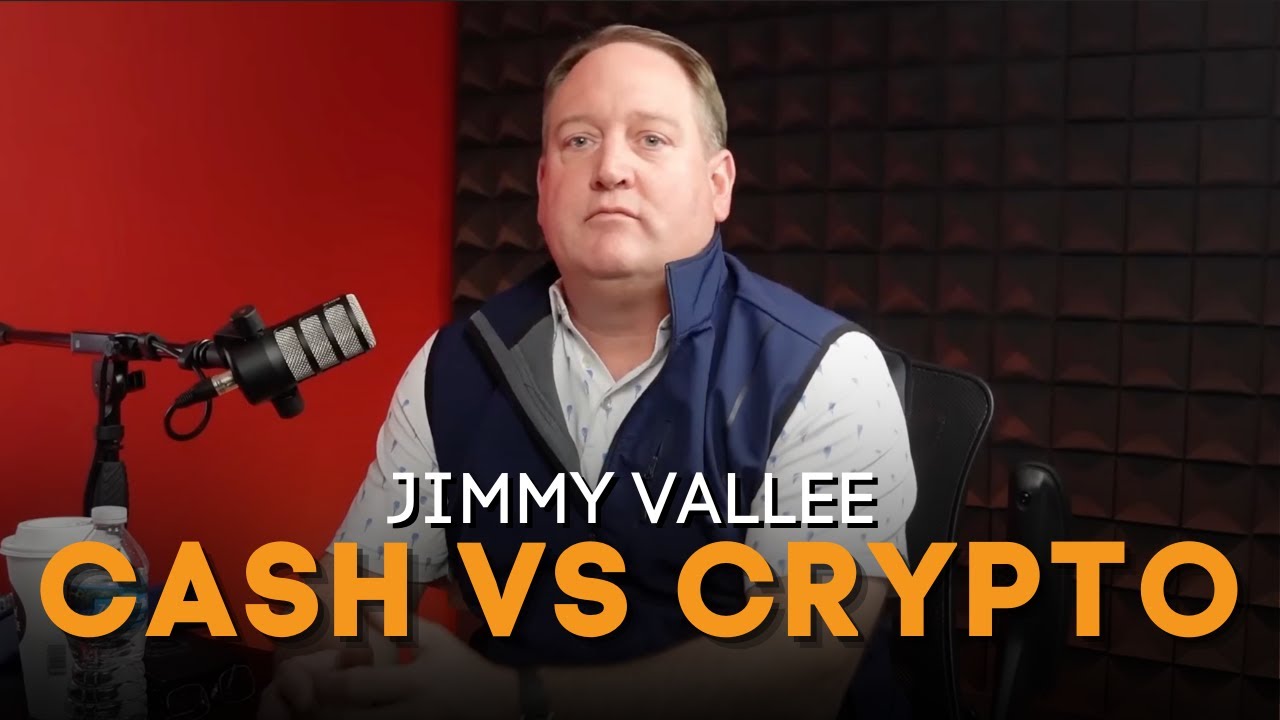 Jimmy Vallee - Cash vs Crypto | Your Future Depends On It - YouTube