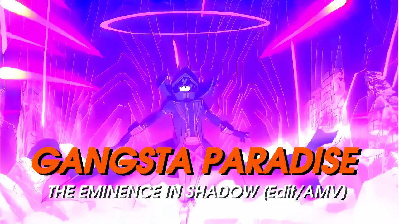 Gangsta Paradise - Shadow [Edit/AMV] - YouTube