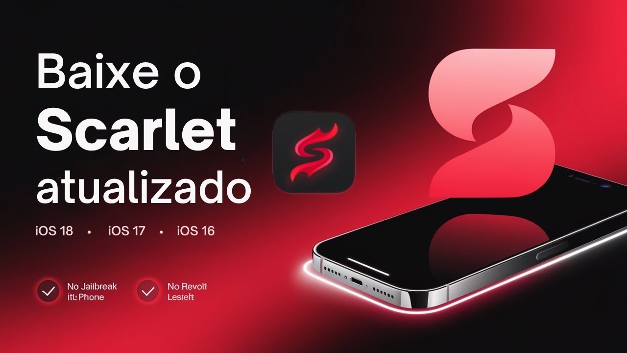 REVOGADO⁉️Baixe CORRETAMENTE o Scarlet no iPhone 😱 ATUALIZADO p/ iOS 18 ...