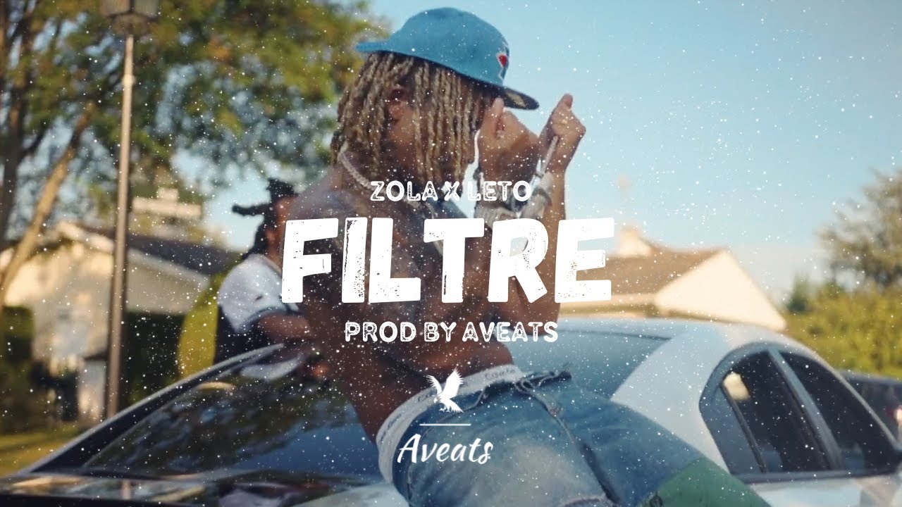 Type Beat Zola x Leto « FILTRE » | Instru Rap 2022 (Prod. Aveats) - YouTube