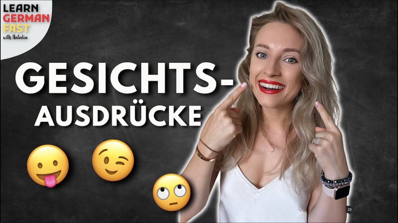 GESICHTSAUSDRÜCKE 😉🙄 (Deutsch 🇩🇪einfach erklärt) - Wortschatz || LEARN ...