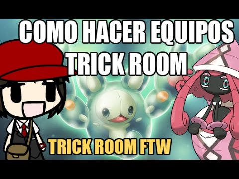 COMO SER UN MAESTRO DEL TRICK ROOM | COMO CONSTRUIR EQUIPOS TRICK ROOM ...