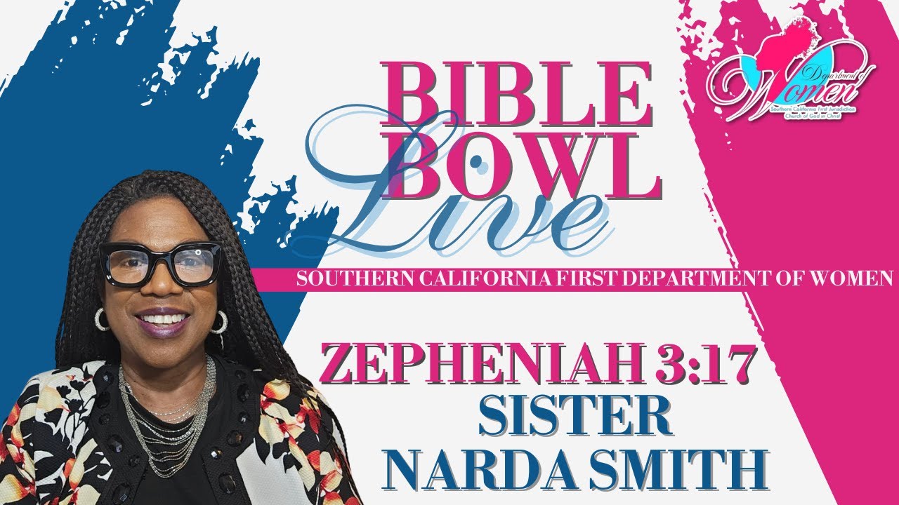 SISTER NARDA SMITH | Zephaniah 3:17 | BIBLE BOWL LIVE - YouTube