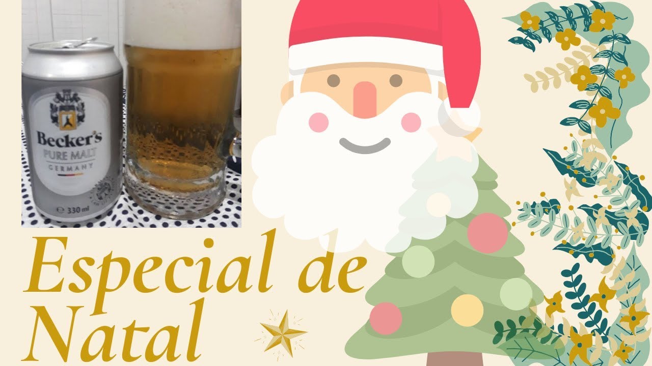 Becker's Alemã Cerveja Puro Malte ESPECIAL NATAL - YouTube