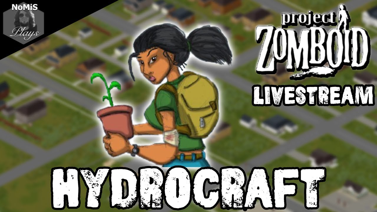HYDROCRAFT SURVIVAL | PROJECT ZOMBOID | - YouTube