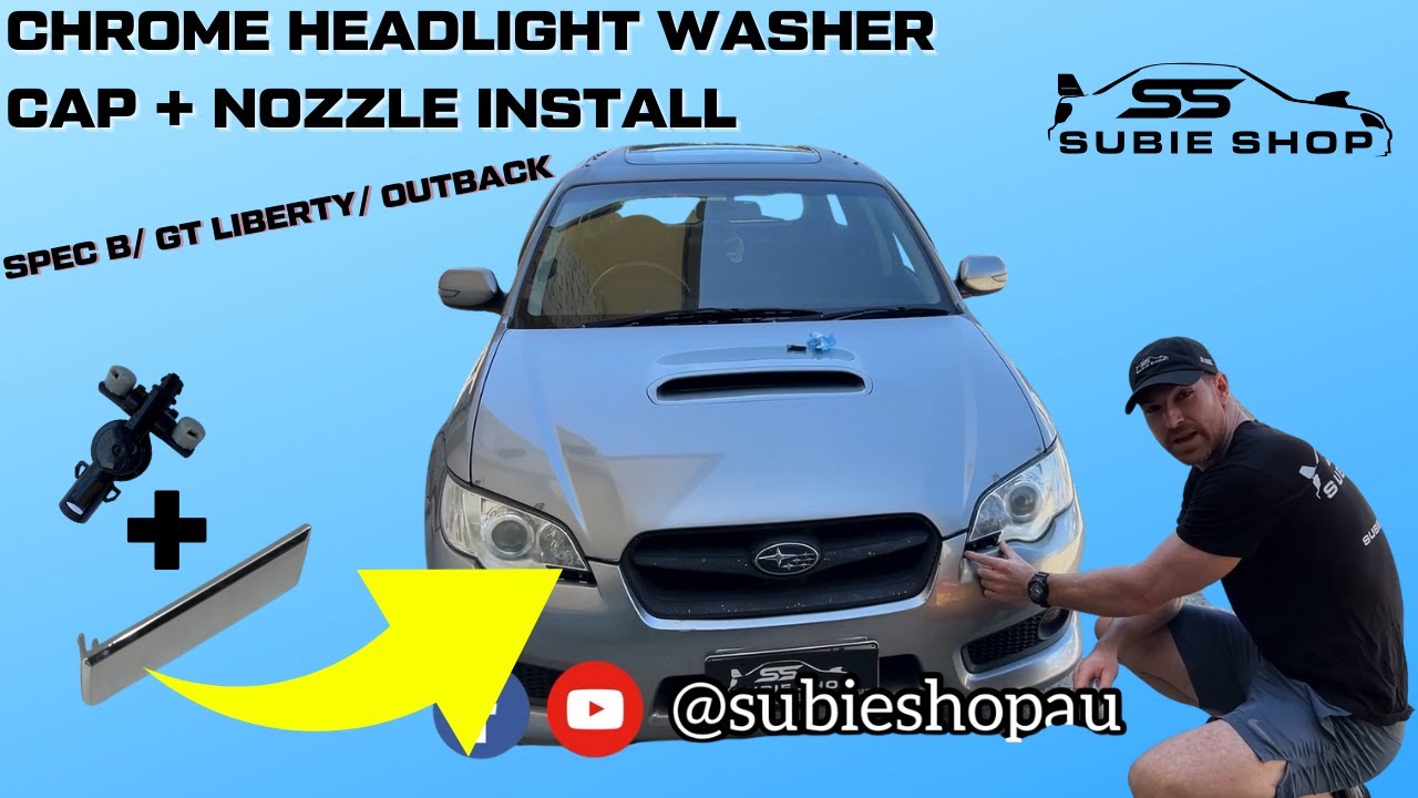 Subaru Liberty GT/ Spec B/ Outback Chrome Washer Cap + Nozzle Install ...